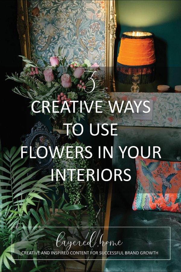 3 Ways to elevate your interiors with florals with Bloom and Wild