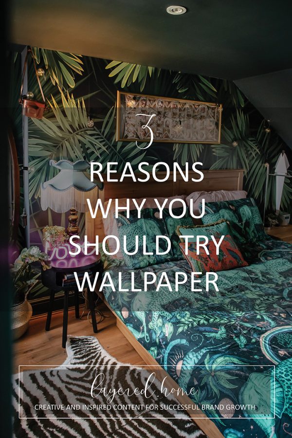 3 Reasons why you should try wallpaper