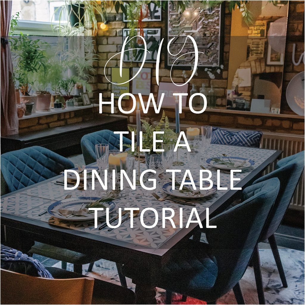 How to tile a dining table DIY using geo blue white tiles