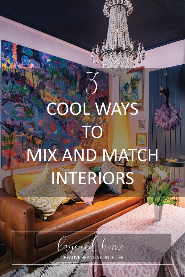 3 Cool ways to mix and match interiors